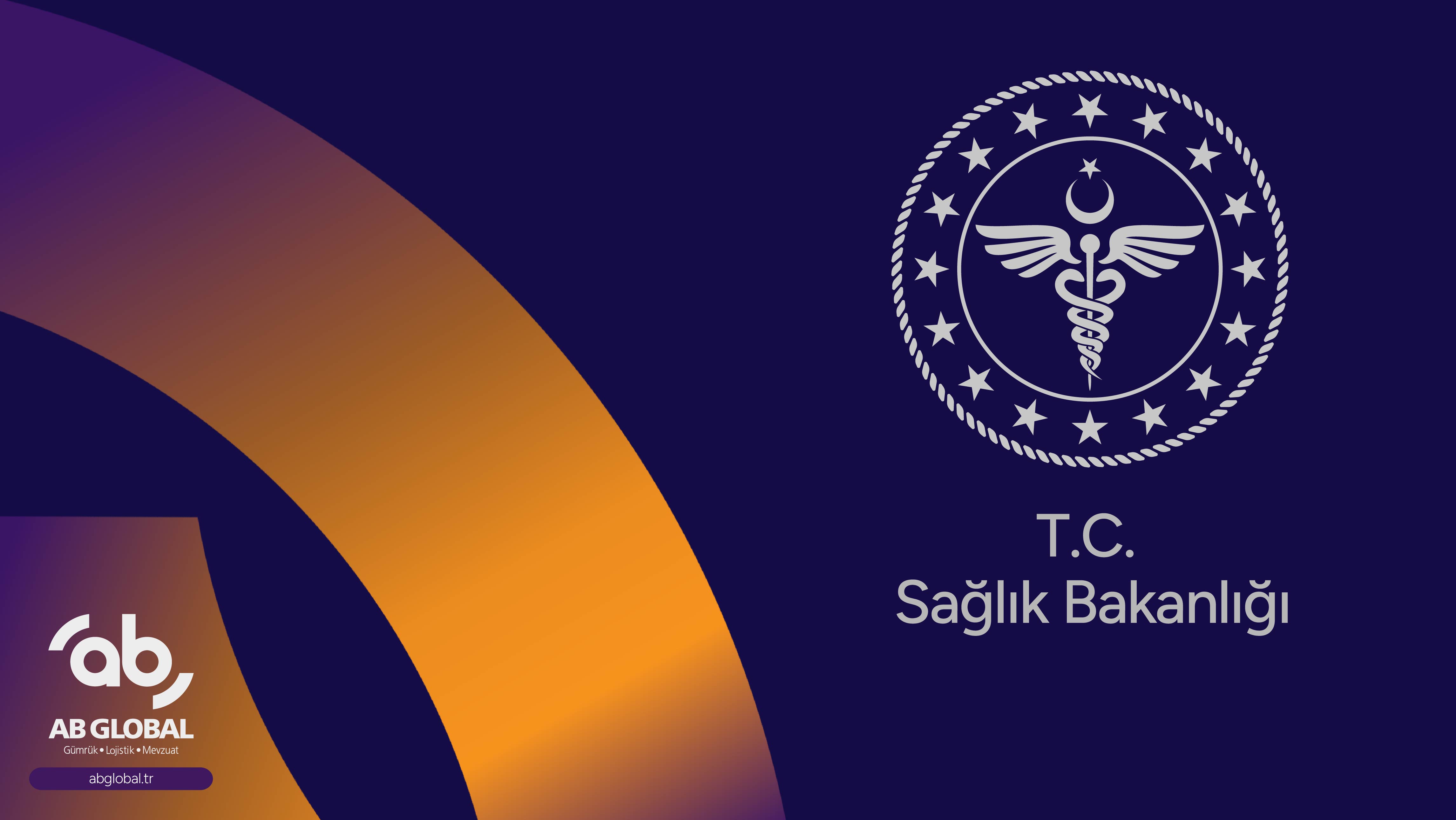 Tıbbi Ürünlerin İthalat Başvuruları Hakkında Kılavuz 21.03.2025 | AB Global